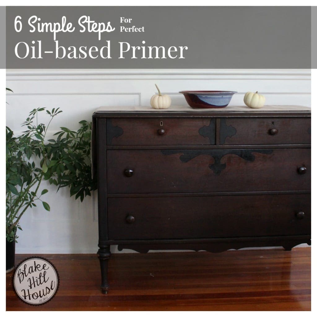 DIY Basics: Using Oil-Based Primer – 6 Simple Steps – Blake Hill House